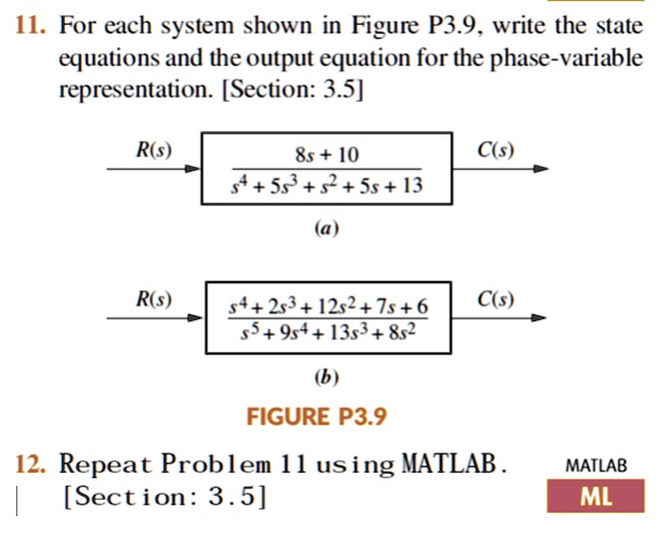SOLVED: 11. For each system shown in Figure P3.9, write the state ...
