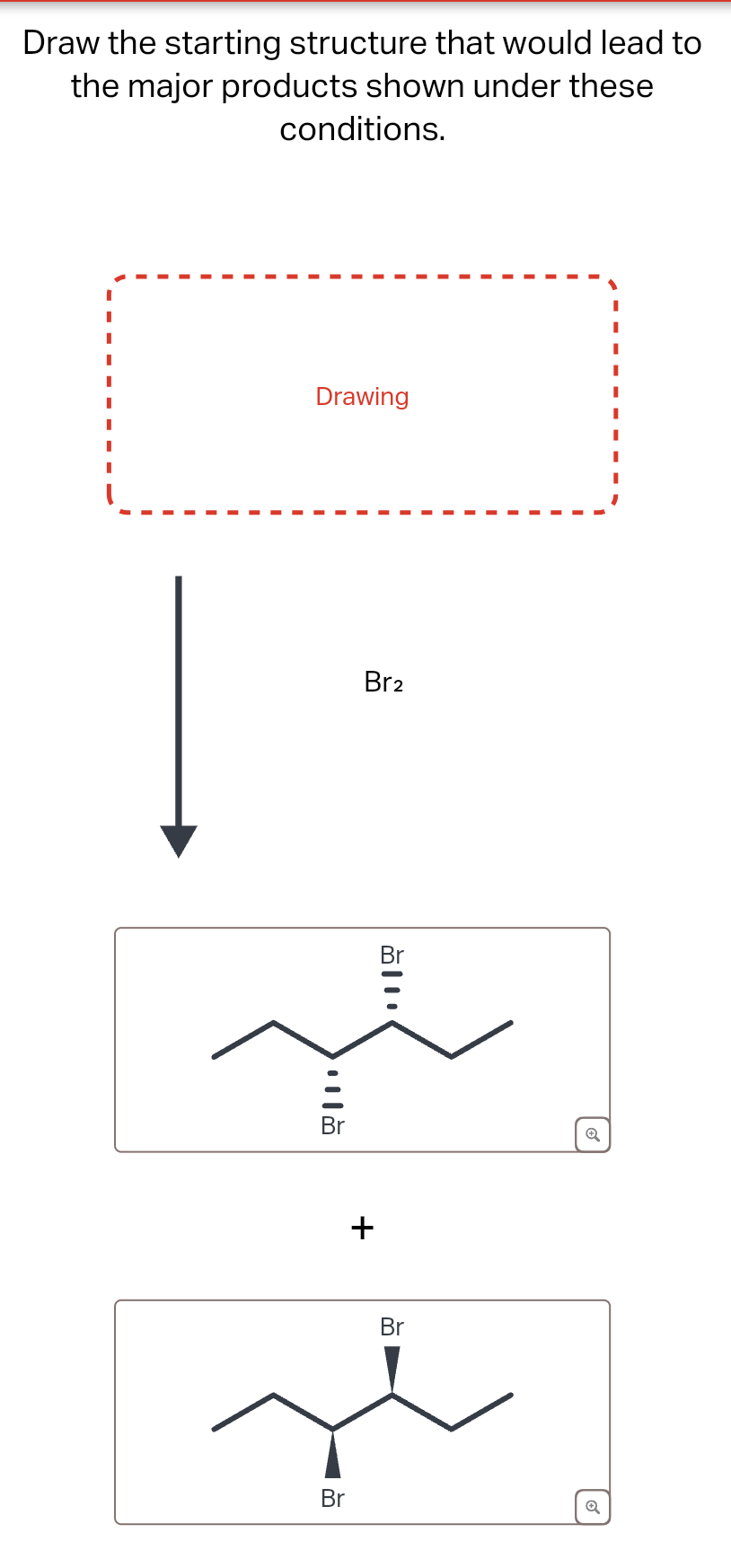 Draw the starting structure that would lead to the major products shown ...