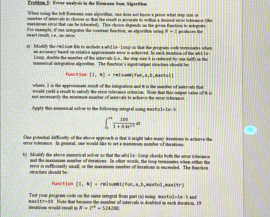 problem 5 error analysis in the riemann sum algorithm when using the left riemann sum algorithm ...