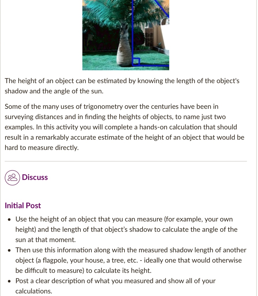 SOLVED: " The height of an object can be estimated by knowing the ...