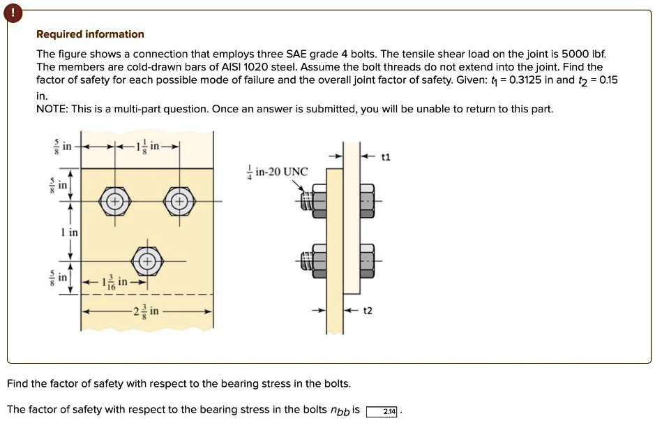 Required information The figure shows a connection that employs three ...