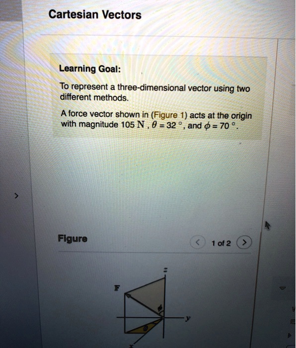 SOLVED: Cartesian Vectors Learning Goal: To represent a three ...