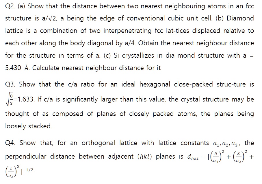 q2 a show that the distance between two nearest neighbouring atoms in ...