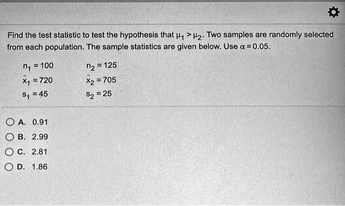 SOLVED: Find the test statistic to test the hypothesis that /4, Kz ...