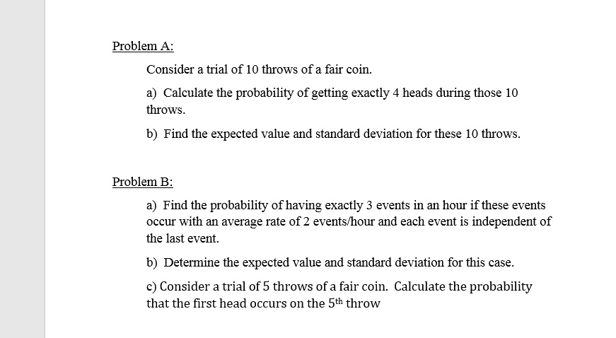problem a consider trial of 10 throws of a fair coin calculate the ...