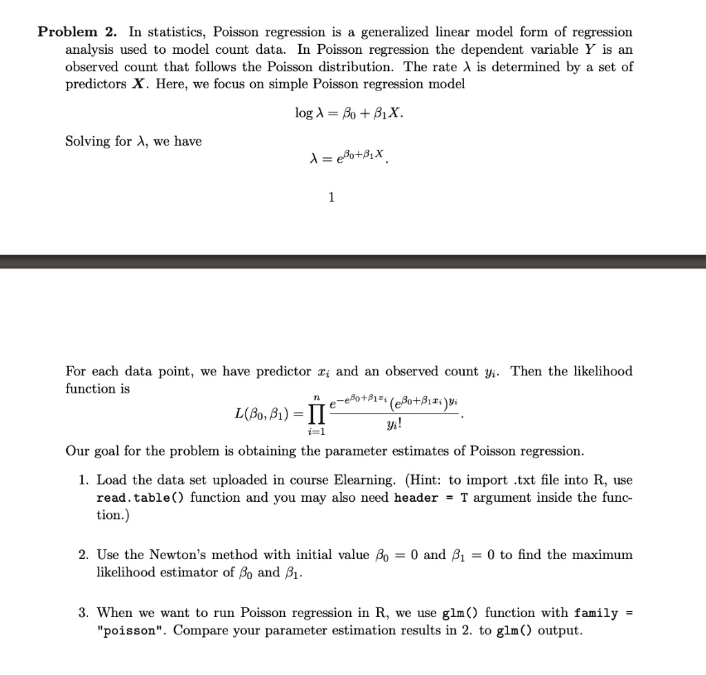 Solved Problem In Statistics Poisson Regression Is A Generalized