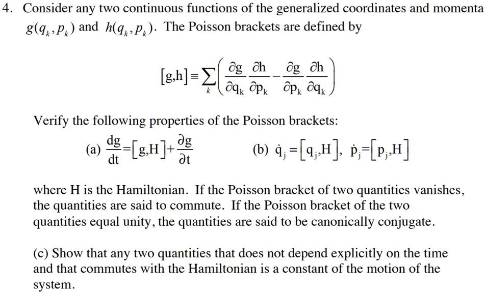 4 consider any two continuous functions of the generalized coordinates ...