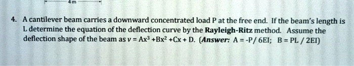 A cantilever beam carries a downward concentrated load P at the free ...