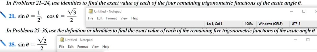 In Problems 21-24, use identities to find the exact value of each of the four remaining ...