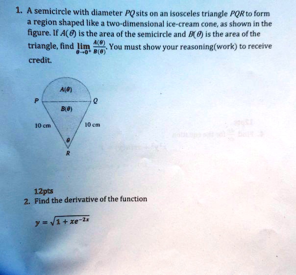 SOLVED: A semicircle with diameter PQsits 0n an isosceles triangle PQR to form region shaped ...