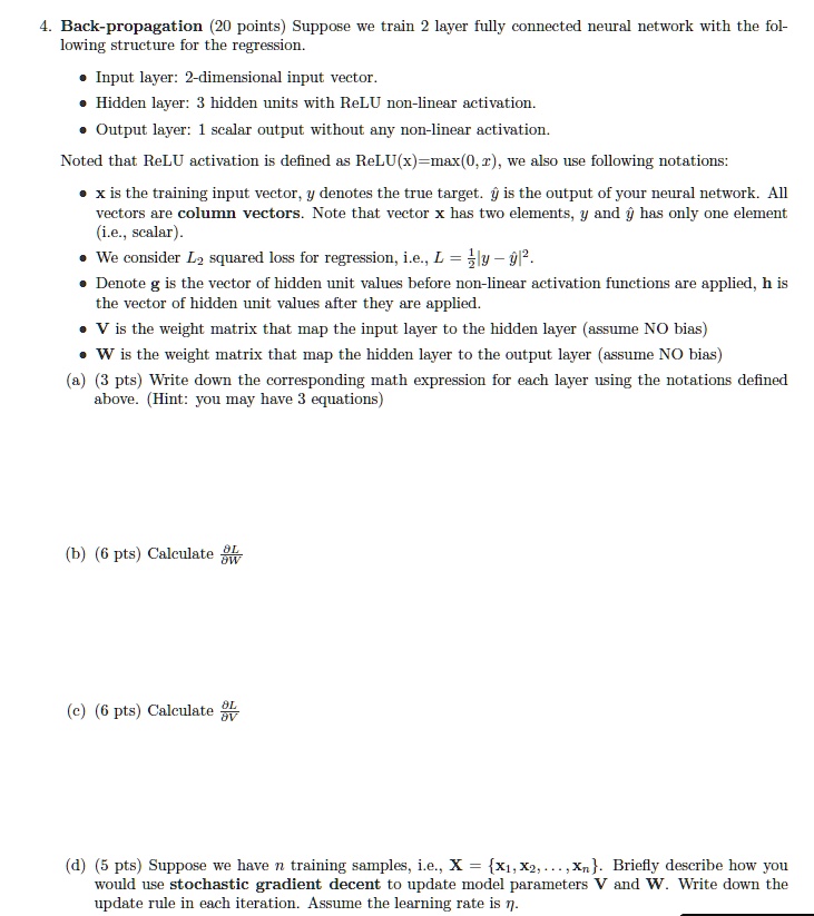 SOLVED: Back-propagation (20 points) Suppose we train a fully connected neural network with the ...