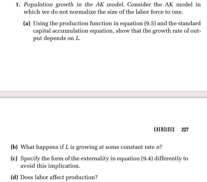 SOLVED: Population growth in the AK model Consider the AK model in ...
