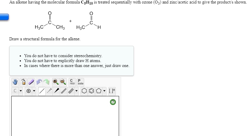 SOLVED: Alkene having the molecular formula C2H10 is treated ...