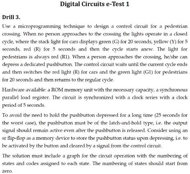 Drill 3. Digital Circuits e-Test 1 Use a microprogramming technique to ...