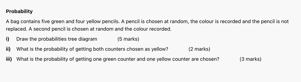 probability a bag contains five green and four yellow pencilsa pencil ...