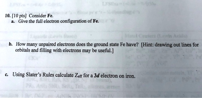 Solved 10 [10 Pts] Consider Fe Give The Full Electron Configuration