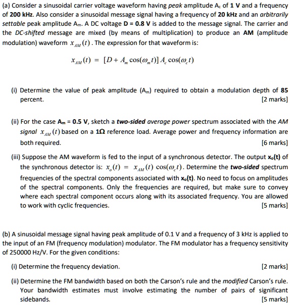 SOLVED: (a) Consider a sinusoidal carrier voltage waveform having peak amplitude Ac of 1 V and a ...
