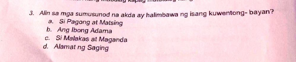 VIDEO solution: 3. Alin sa mga sumusunod na akda ay halimbawa ng isang ...