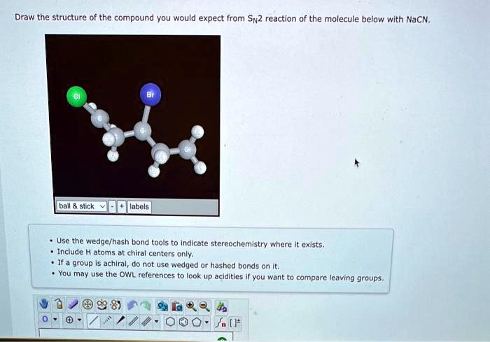 SOLVED: Draw the structure of the compound you would expect from an Sn2 reaction of the molecule ...