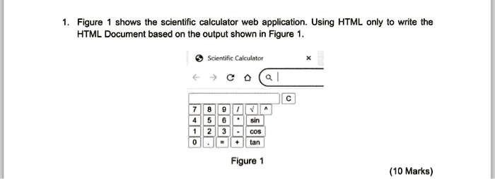 Figure 1 shows the scientific calculator web application. Using HTML ...