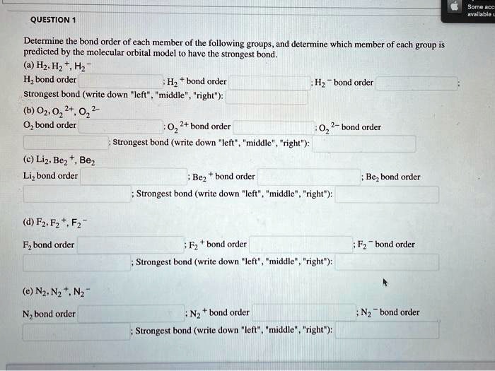 QUESTION 1 Determine the bond order of each member of the following ...