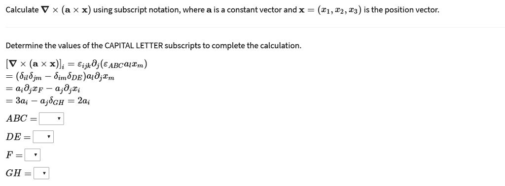 Solved Calculate X A â€¢ X Using Subscript Notation Where A Is A