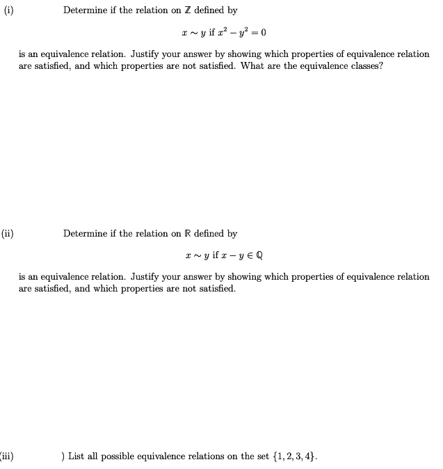 determine if the relation on z defined by if y 0 is ah equivalence relation justily your answer ...