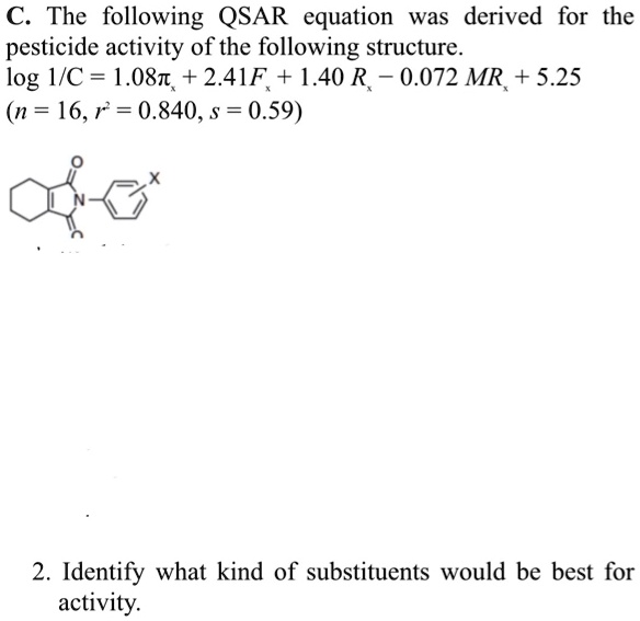 c the following qsar equation was derived for the pesticide activity of ...