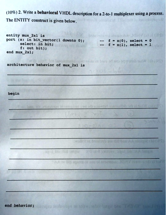 Solved 10 2 Write A Behavioral Vhdl Description For A 2 To I