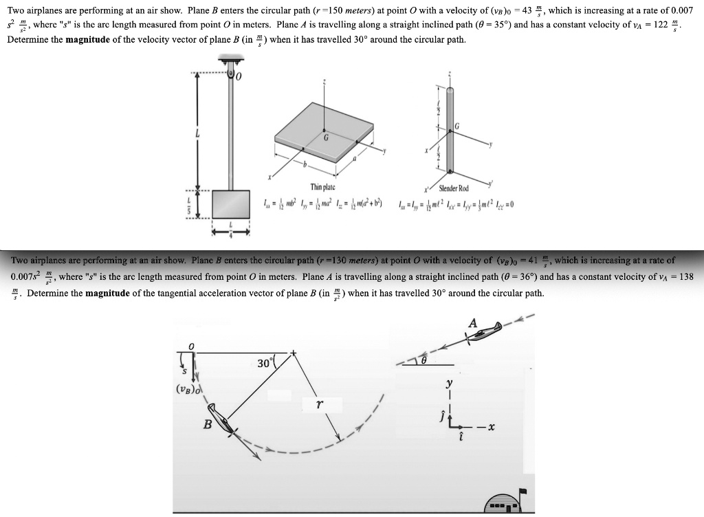 SOLVED: Two airplanes are performing at an air show. Plane B enters the ...