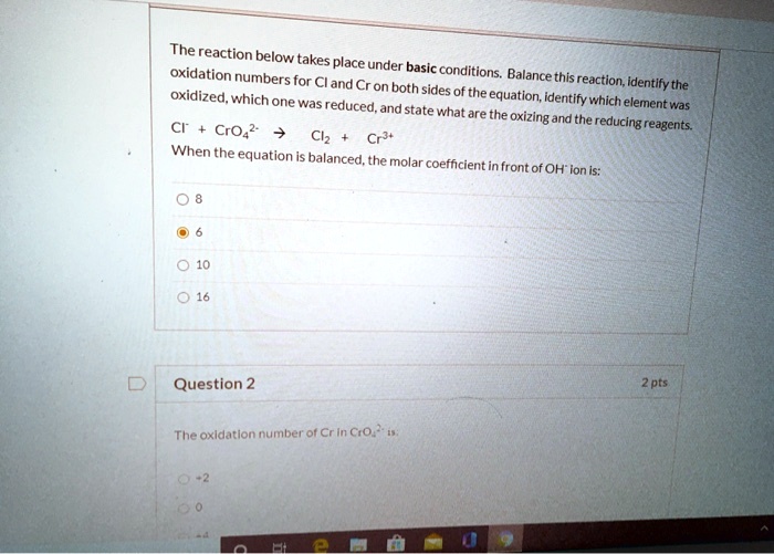 SOLVED: The reaction below. takes place under basic = oxidation numbers ...