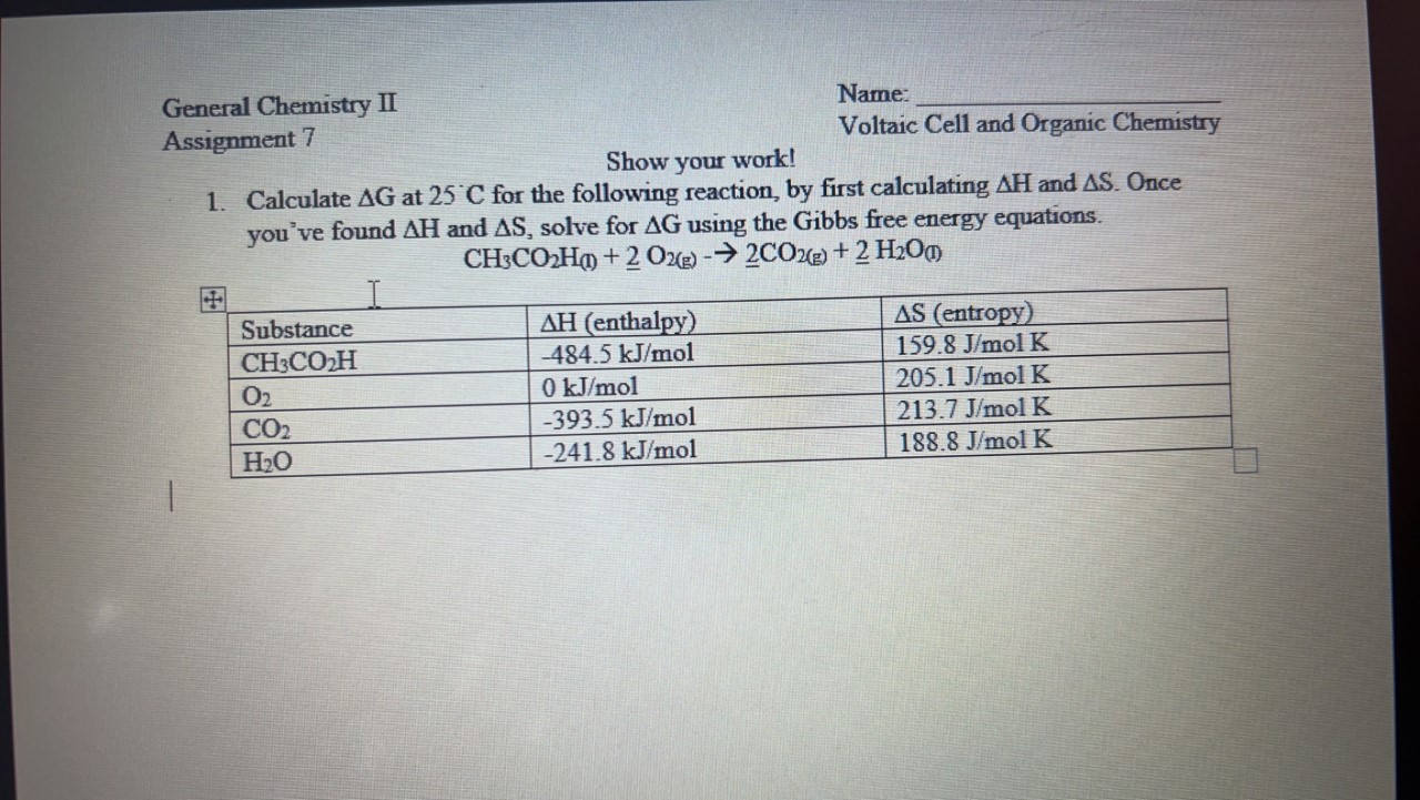 General Chemistry II Name: Assignment 7 Voltaic Cell and Organic ...