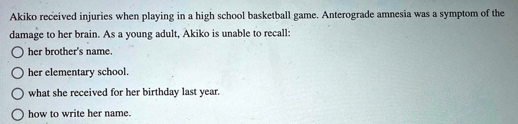 Akiko received injuries when playing in a high school basketball game ...