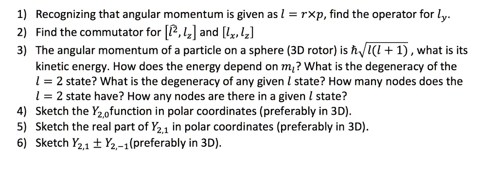 Solved Recognizing That Angular Momentum Is Given As L R × P Find