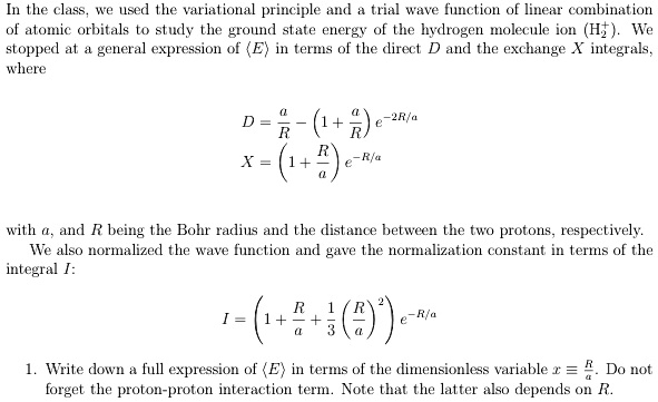 in thie class used the variational principle and trial wave function of ...