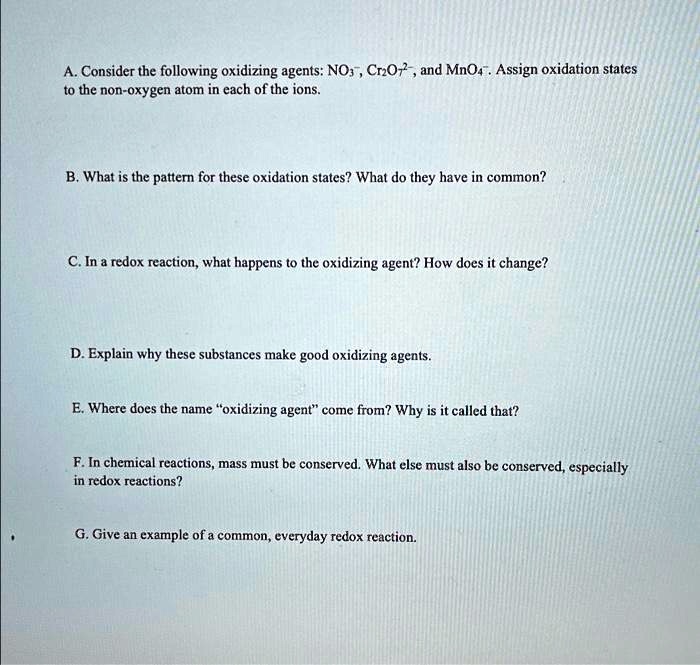 SOLVED: A. Consider the following oxidizing agents: NO, CrO4-, and MnO4 ...