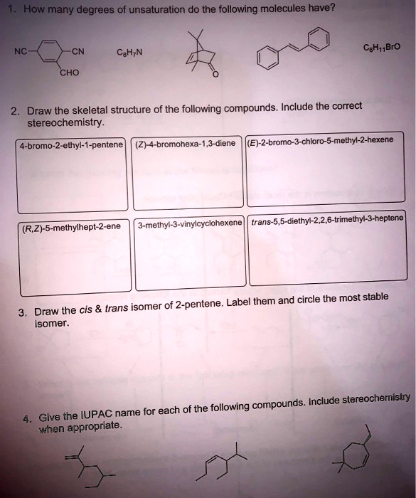 how many degrees of unsaturation do the following molecules have nc ...