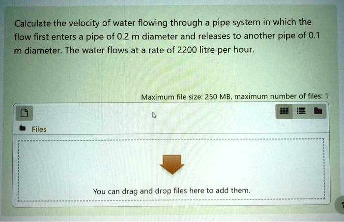 SOLVED: Calculate the velocity of water flowing through a pipe system in which the flow first ...