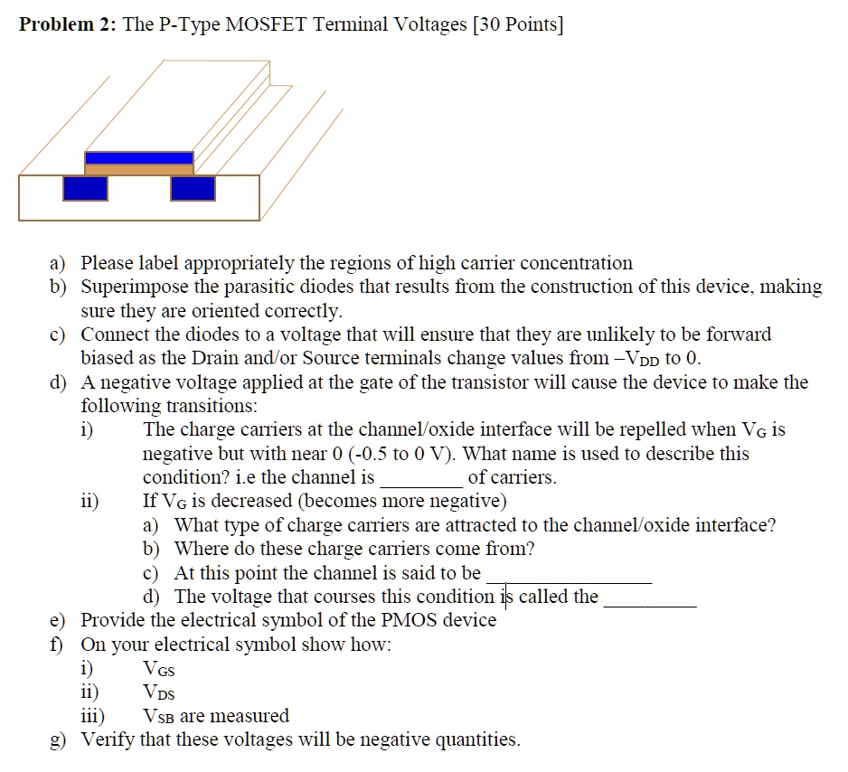 SOLVED: The P-Type MOSFET Terminal Voltages. Please show all steps ...