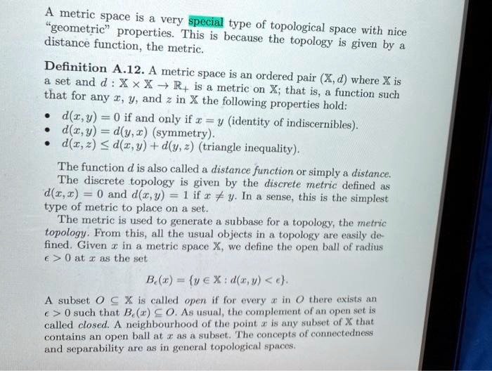SOLVED:metric space is geometric" veryT pecial type of topological ...