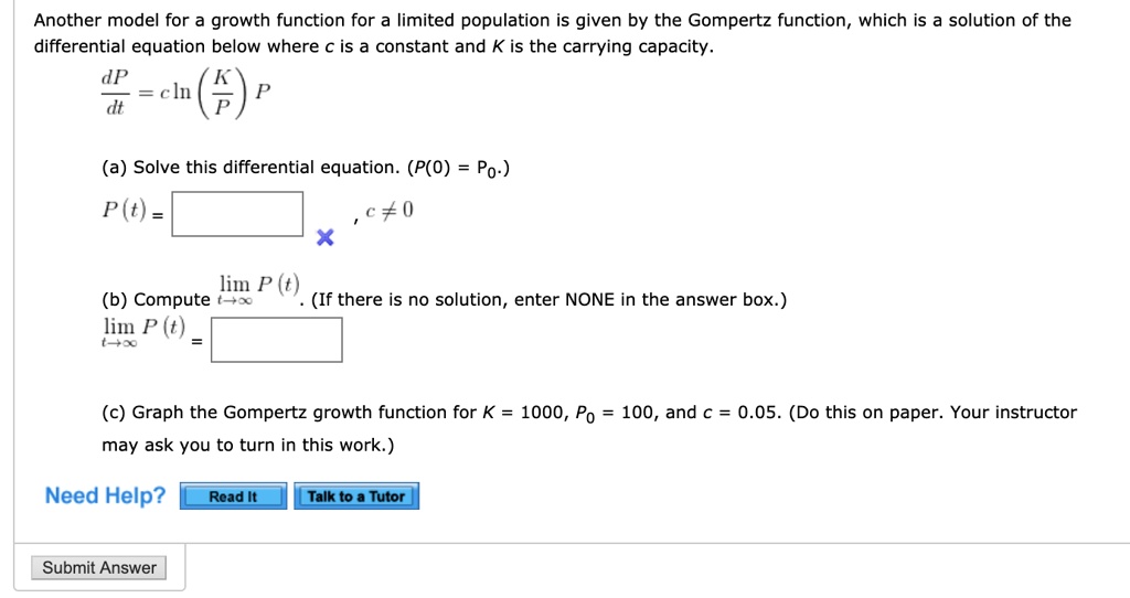 SOLVED:Another model for growth function for limited population is ...