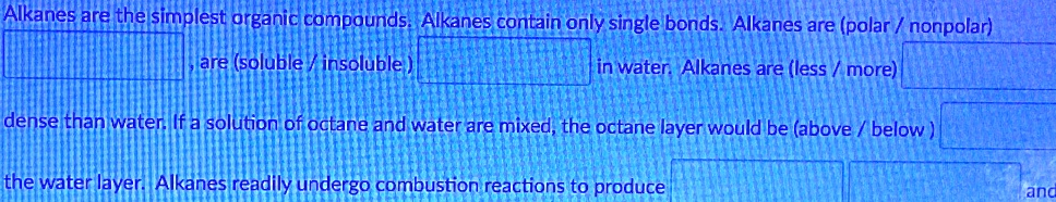 SOLVED: Alkaneg arathe simplest organic compounds: Alkanes contain only ...