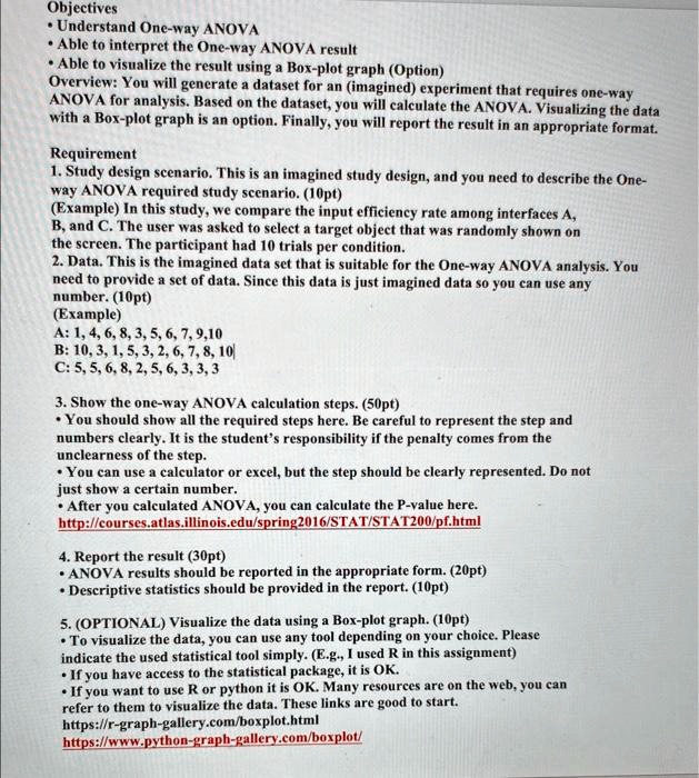 Objectives • Understand One-way ANOVA • Able to interpret...