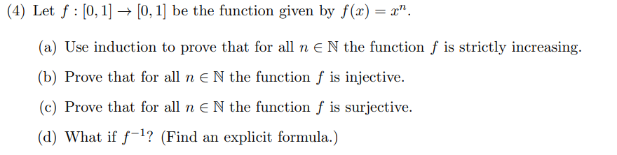 SOLVED: (4) Let f:[0,1] →[0,1] be the function given by f(x)=x^n. (a ...