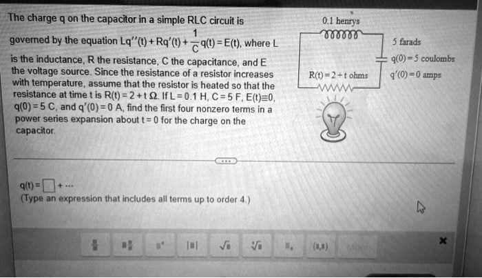SOLVED: The charge q on the capacitor in a simple RLC circuit is ...