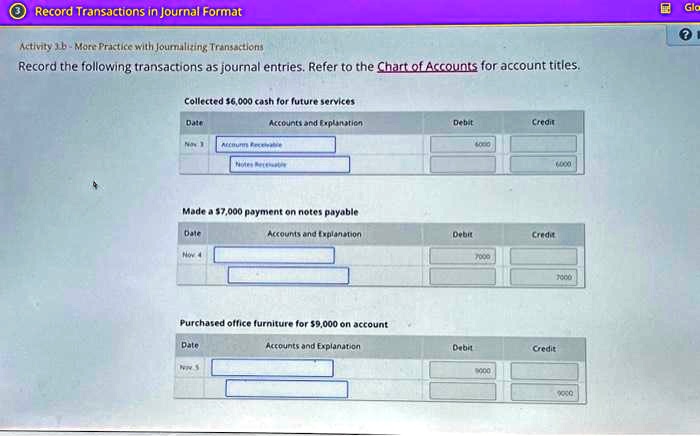 ? Record Transactions in Journal Format Activity 3.b More Practice with ...