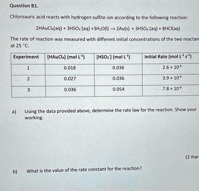 SOLVED: Chloroauric acid reacts with hydrogen sulfite ion according to ...