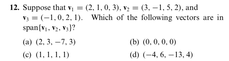 SOLVED 12 Suppose That Vi 2 1 0 3 Vz 3 1 5 2 And V3 solved-12-suppose-that-vi-2-1-0-3-vz-3-1-5-2-and-v3