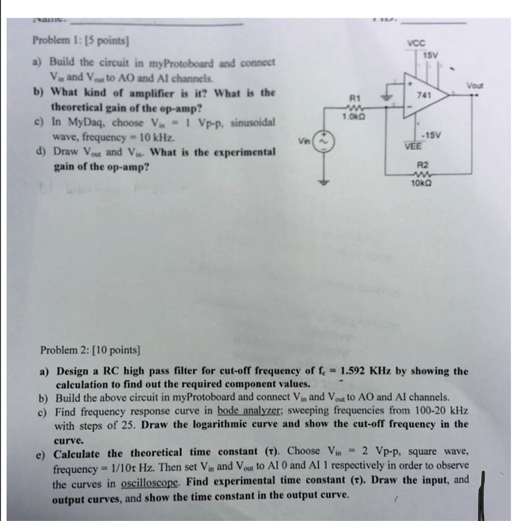 SOLVED: Problem 1: [5 points] VCC = 15V a) Build the circuit on my Protoboard and connect Vm and ...