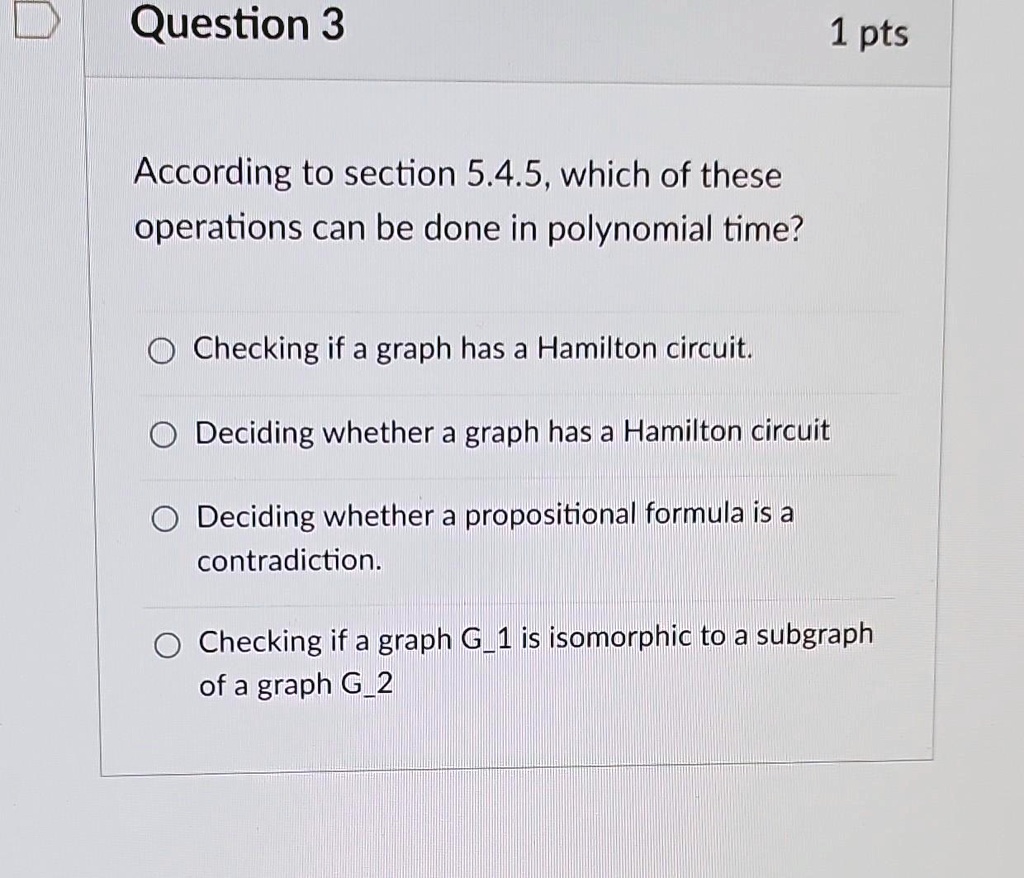Question 3 According to section 5.4.5, which of these operations can be ...